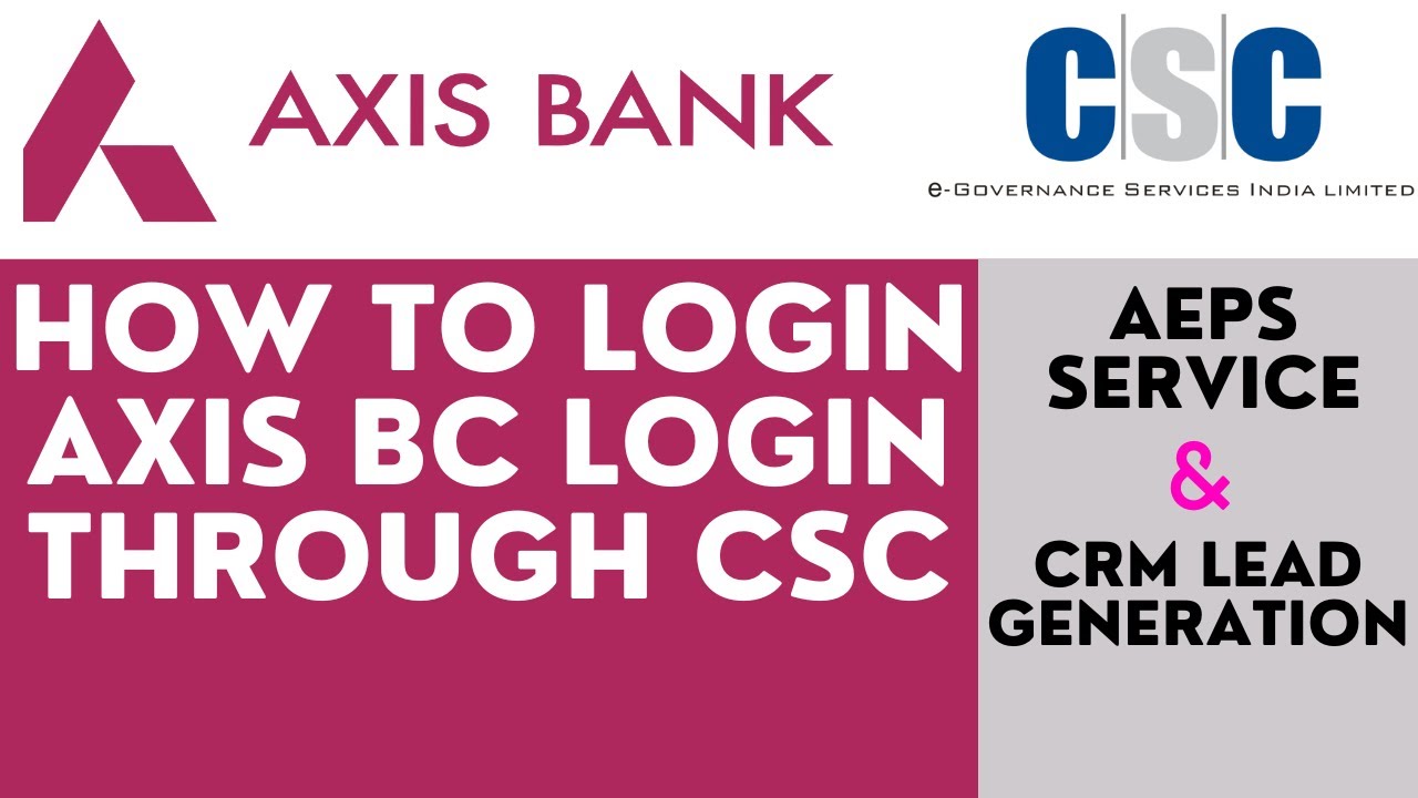 How to Login Axis BC Point through CSCtelugu - YouTube
