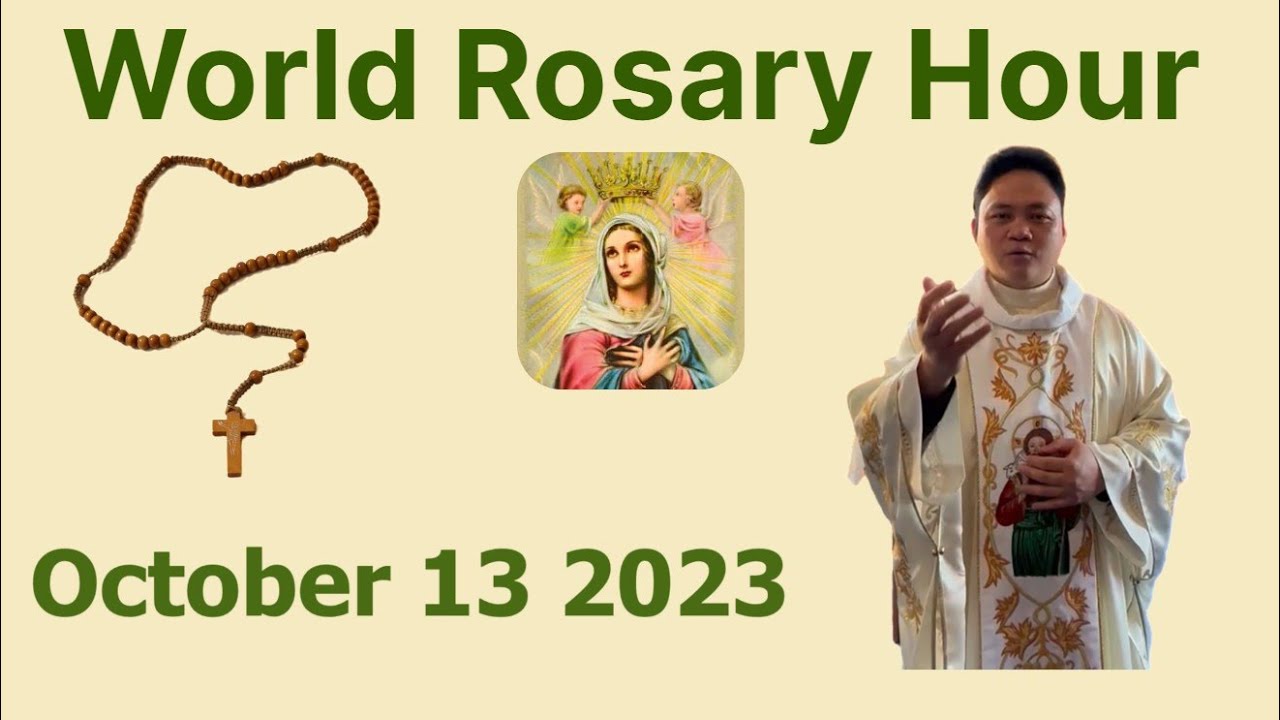 Invitation to World Rosary Hour 2023 by Father John Paul Escarlan. 🌎📿⏳ ...