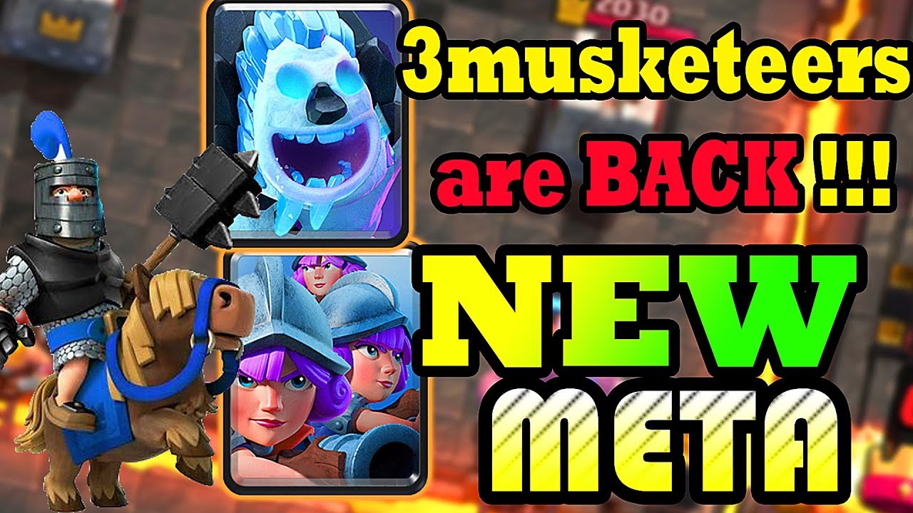 3 MUSKETEERS are BACK!! NEW META 3 MUSKETEERS OP.. - Clash Royale - YouTube