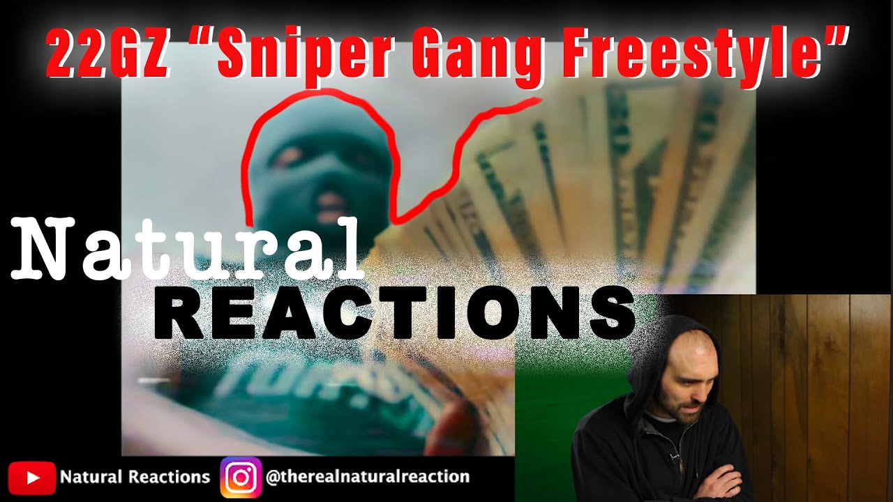 22GZ- Sniper Gang Freestyle (worldstar hip hop video) REACTION - YouTube