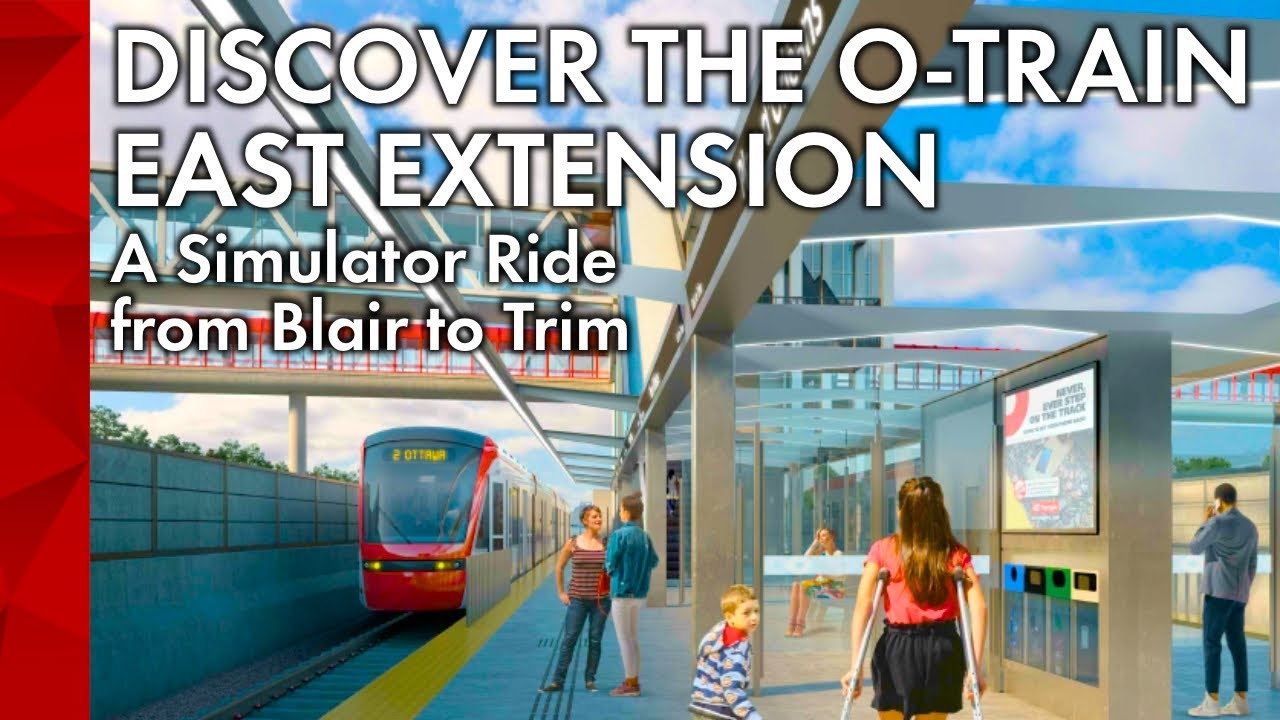 Discovering the O-Train's East Extension: An Immersive Ride from Blair ...