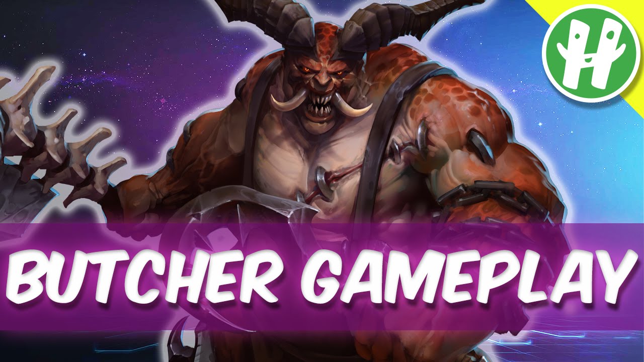 Heroes of the Storm (HotS) The Butcher Gameplay - Fresh Meat, With a ...