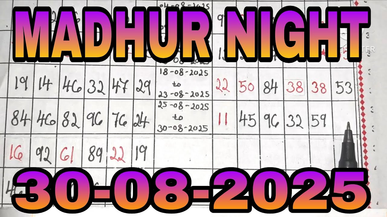 MADHUR NIGHT 30-08-2025 madhurnighttoday | madhurnightotc ...