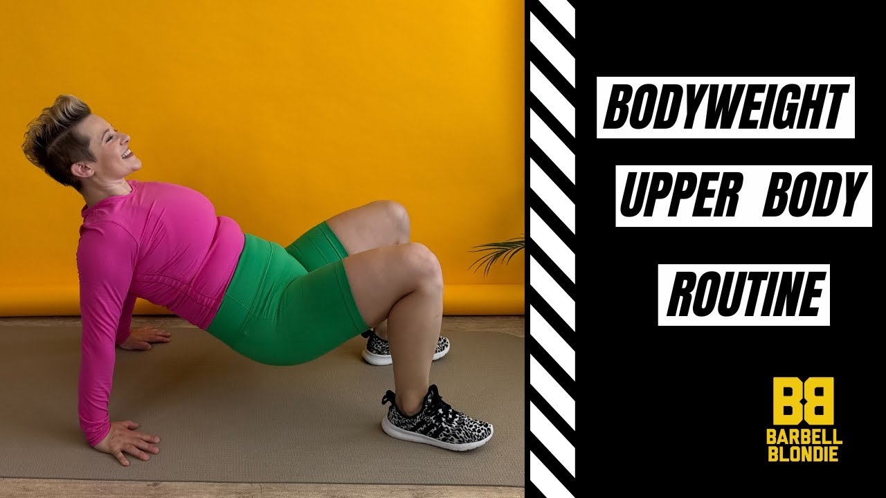 Bodyweight Upper Body Workout Get Up Off the Floor Easier - YouTube