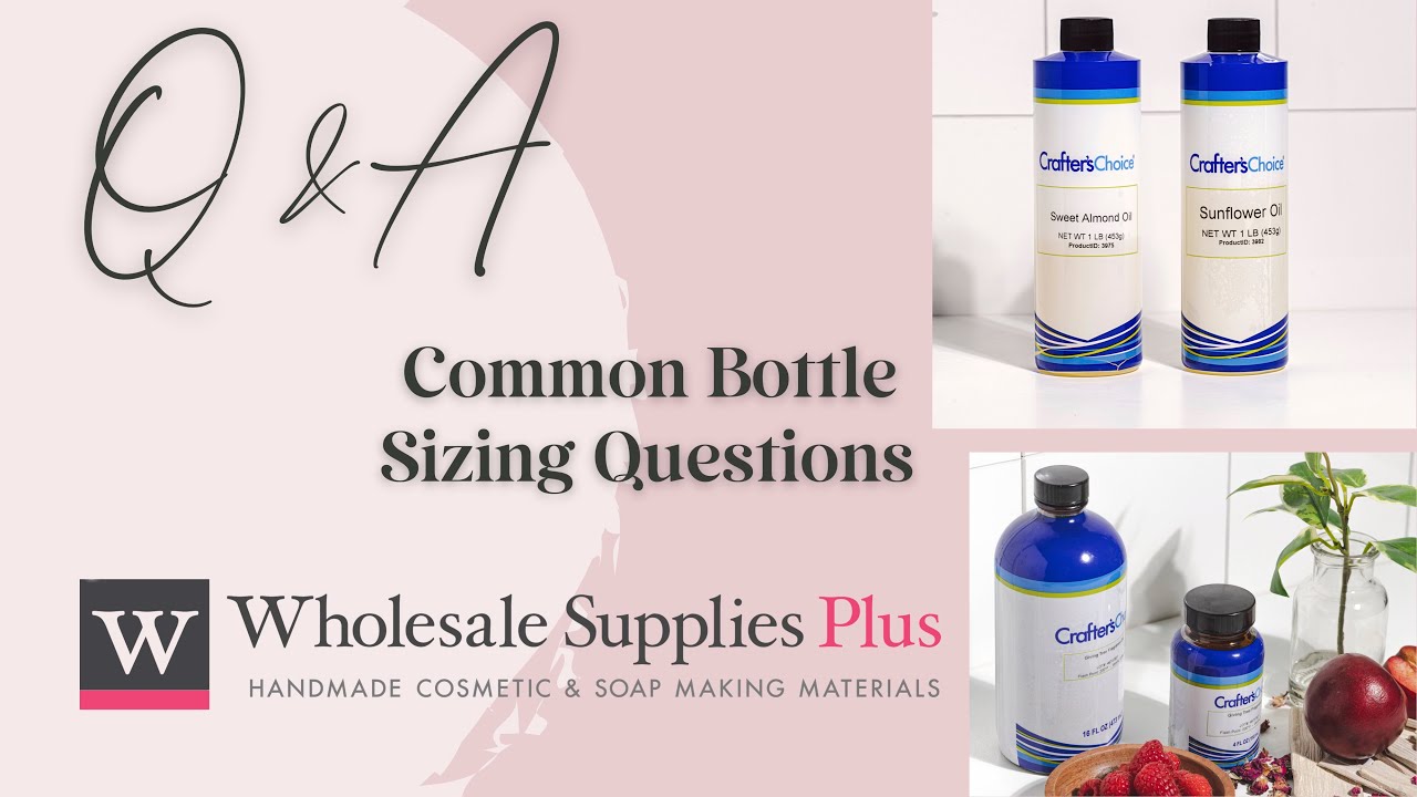 Q&A - Common Bottle Sizing Questions - YouTube