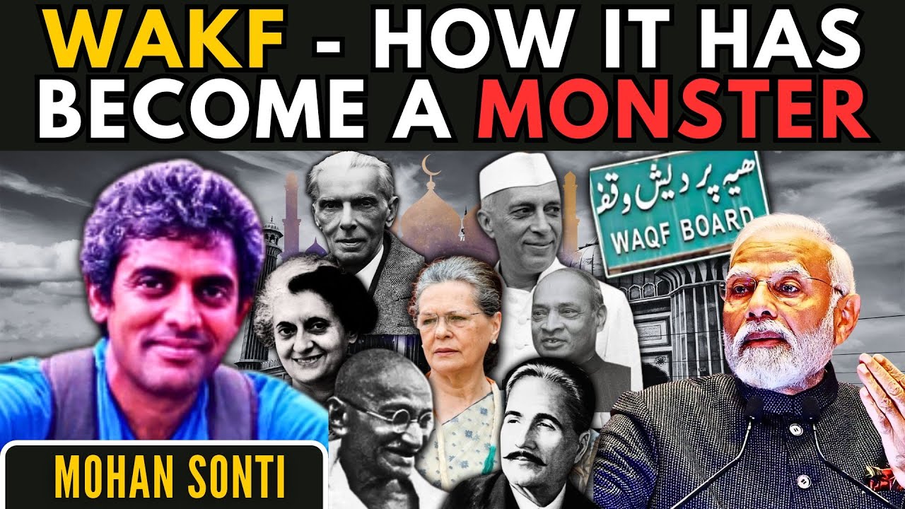 WAQF or WAKF - How it has become a Monster • Mohan Sonti - YouTube