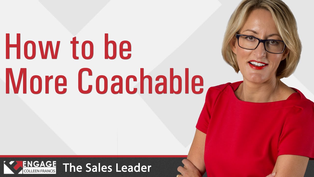 How to Be More Coachable | Sales Tips - YouTube