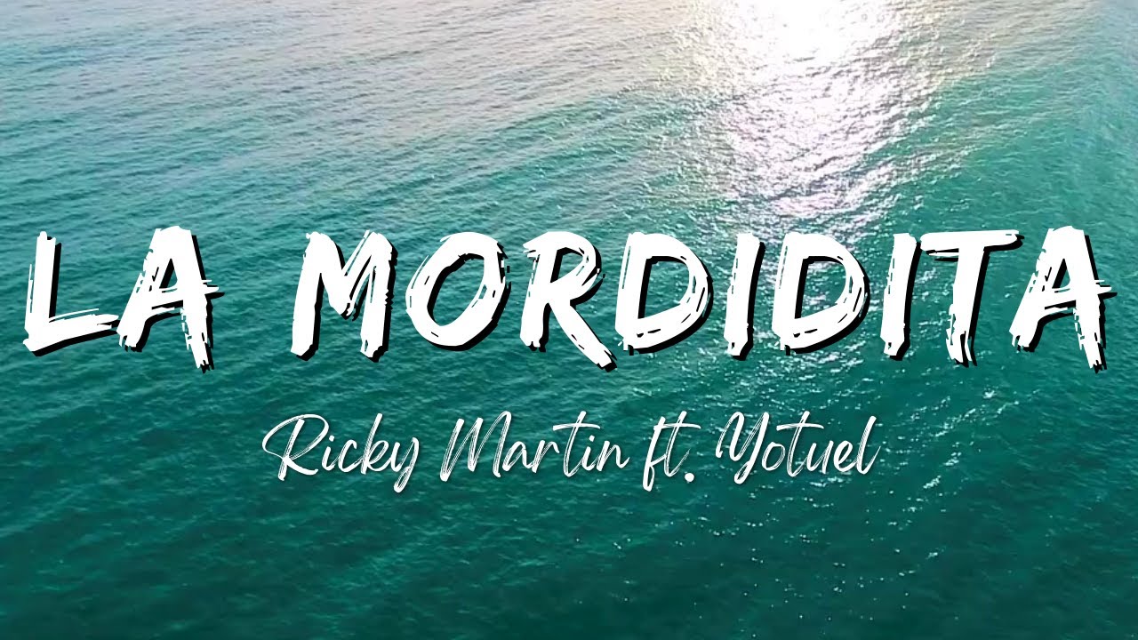 Ricky Martin - La Mordidita ft. Yotuel (Lyrics/Letra) - YouTube Music