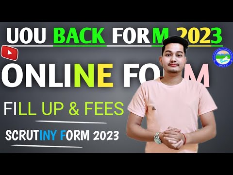 UOU EXAMINATION FORM FEES 2023 || UOU BACK FORM FILL UP 2023 || UOU ...