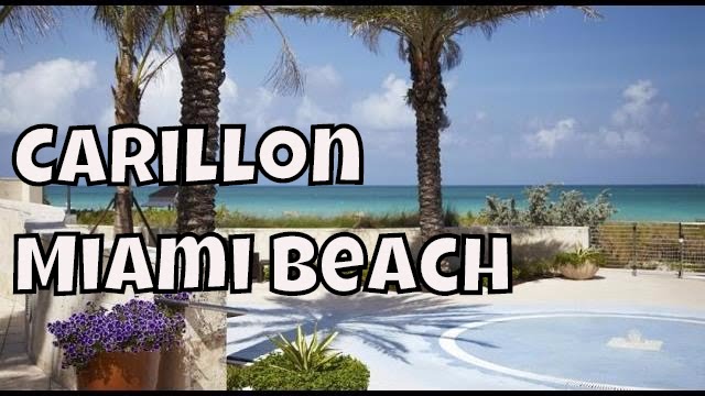 Carillon Miami Beach - YouTube