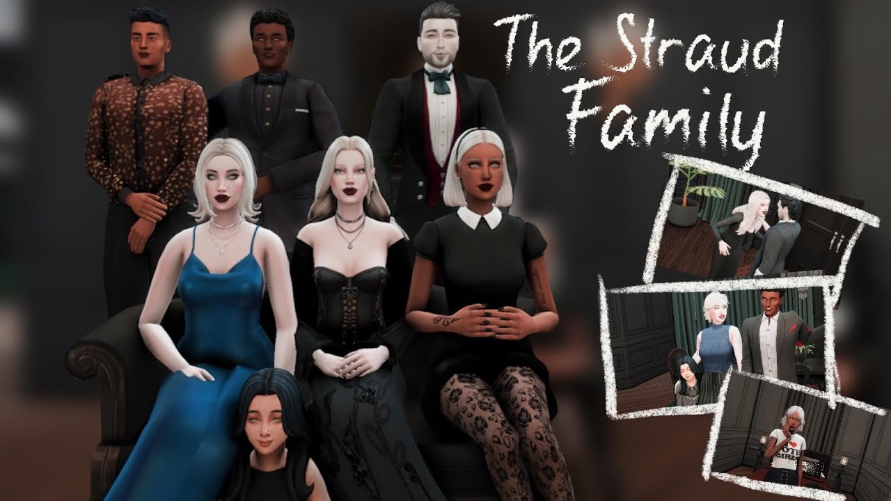 THE STRAUD FAMILY/ SIMS 4 CAS - YouTube
