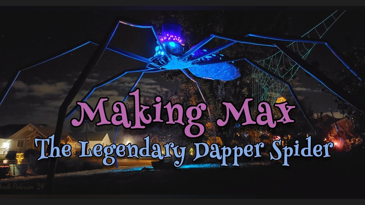 Making Max, The Legendary Dapper Spider - YouTube
