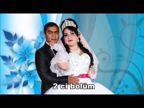 Nuriye ile Neydim Dugün Töreni   Bölüm 2