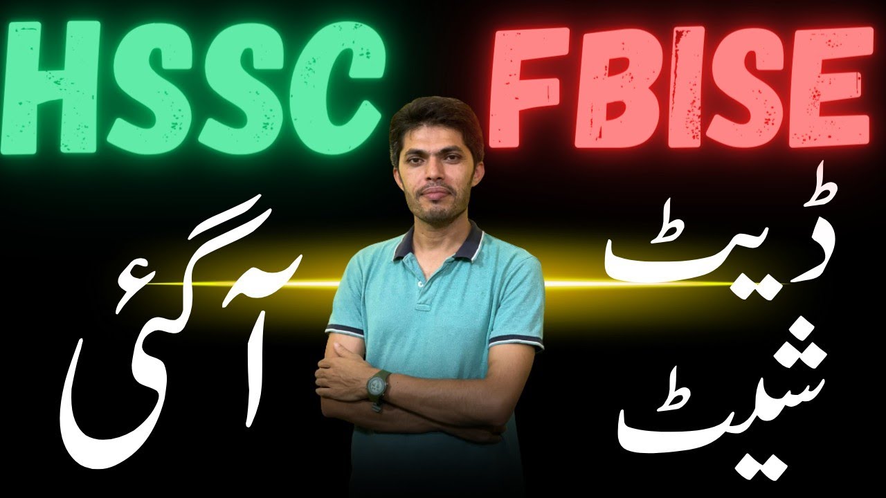 HSSC Datesheet Fbise 1st Annual Exam 2024 - YouTube