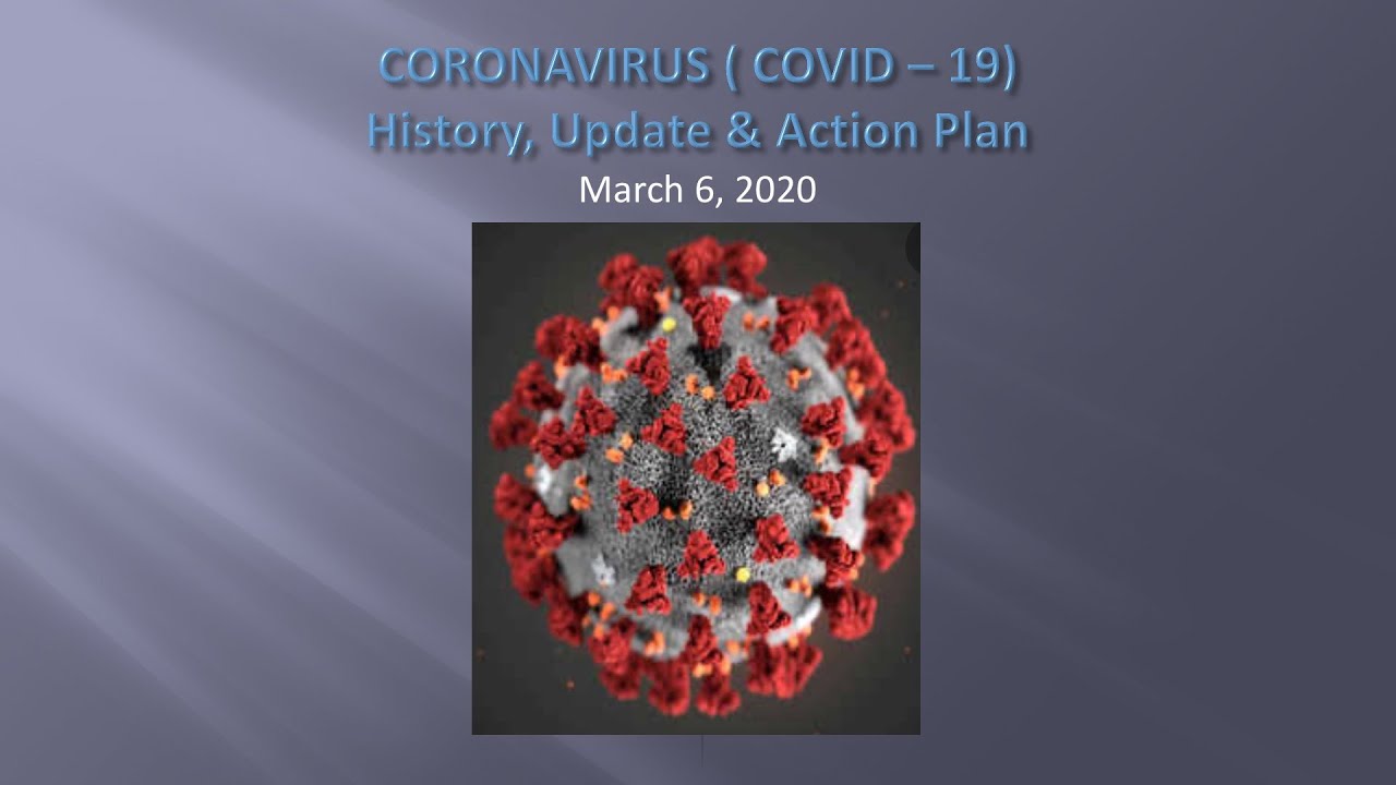 Coronavirus (COVID-19) History, Update & Action Plan-Dr. Robt. Jackson ...