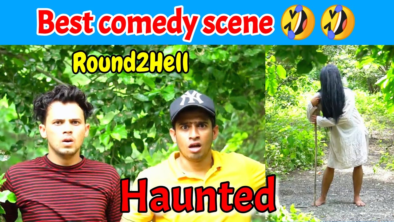 Haunted best comedy scene 🤣😃😝 round 2 hell funny video || Zili hub ...