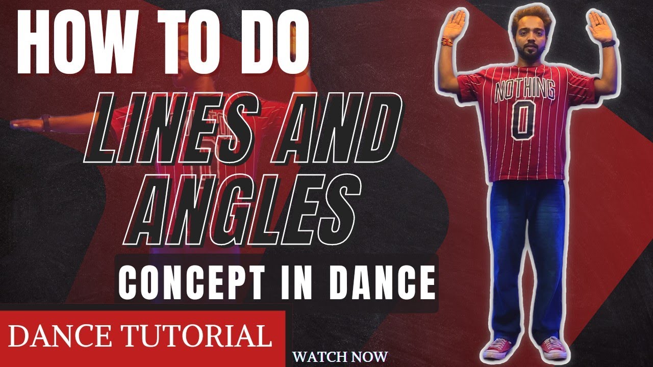 How To Do Lines And Angles Concept In Dance Hip Hop Dance Tutorial how-to-do-lines-and-angles-concept-in-dance-hip-hop-dance-tutorial