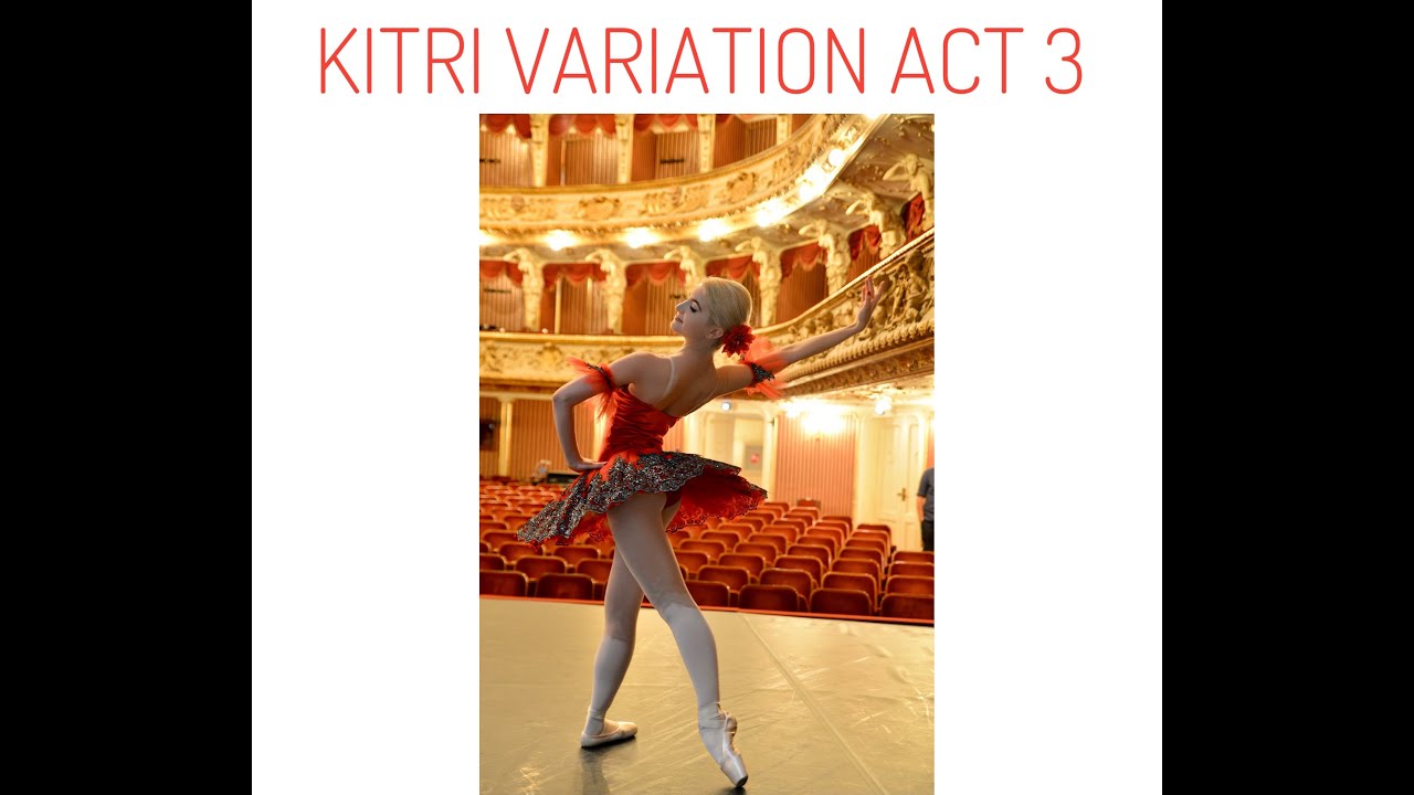 KITRI VARIATION ACT 3 / ANTOINETTE PYLARINU - YouTube