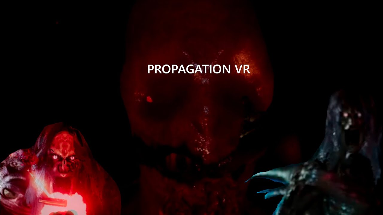 #1k LET"S PLAY: PROPAGATION VR (JAKA GIERKA NASTĘPNA?) - YouTube