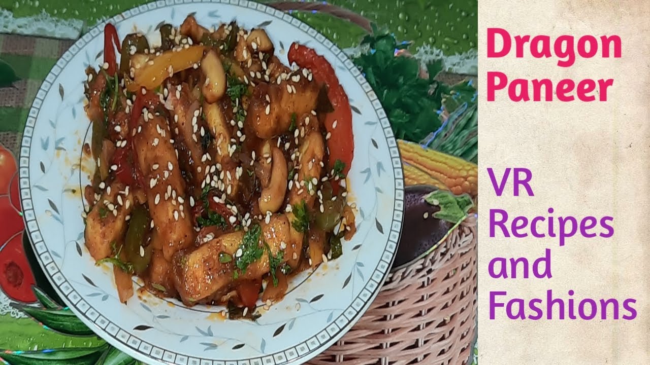 Dragon Paneer Recipe|| డ్రాగన్ పన్నీర్ - YouTube