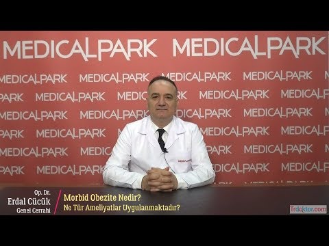 Morbid Obezite Nedir, Ne Tür Ameliyatlar Uygulanmaktadır? - Trdoktor.Com