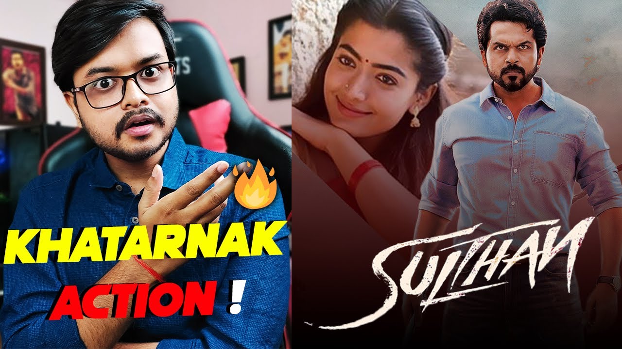 Sulthan Movie Review In Hindi | Karthi | Rashmika Mandanna - YouTube