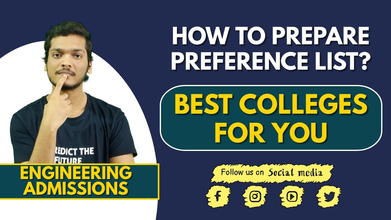 How To Make Preference Wise College List | Best Engineering Colleges ...
