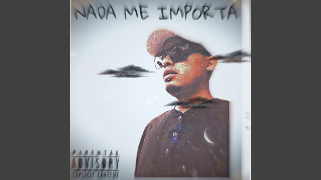 Nada me importa - YouTube