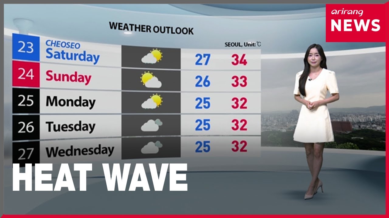 [Weather] Getting hotter, it will rise to 34 degrees in Seoul tomorrow ...