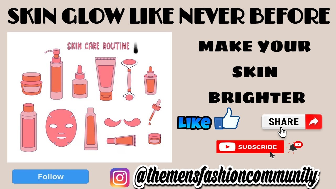 How to make your *SKIN GLOW*(These Tips will help you) - YouTube