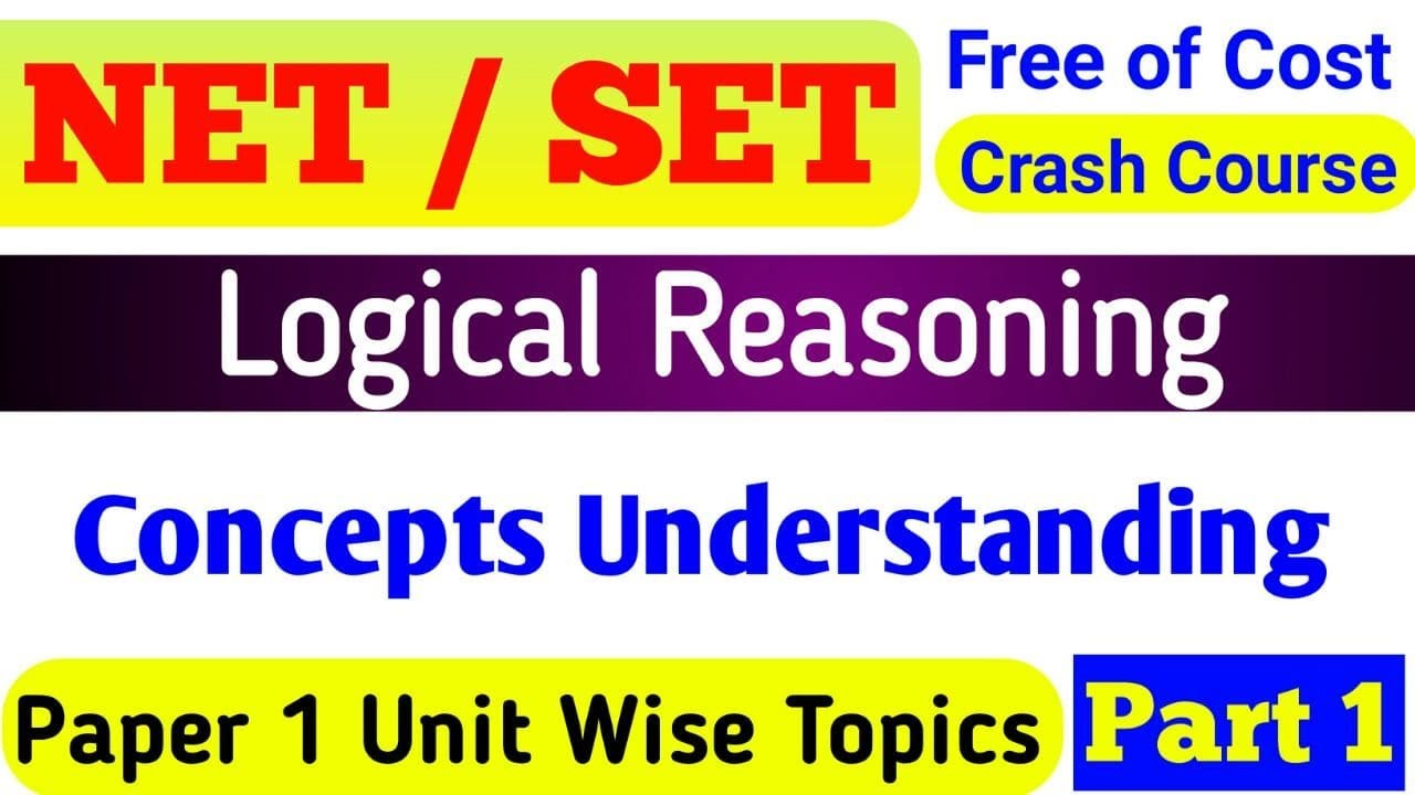 Ugc Net Set Crash Course On Logical Reasoning Indian Logic