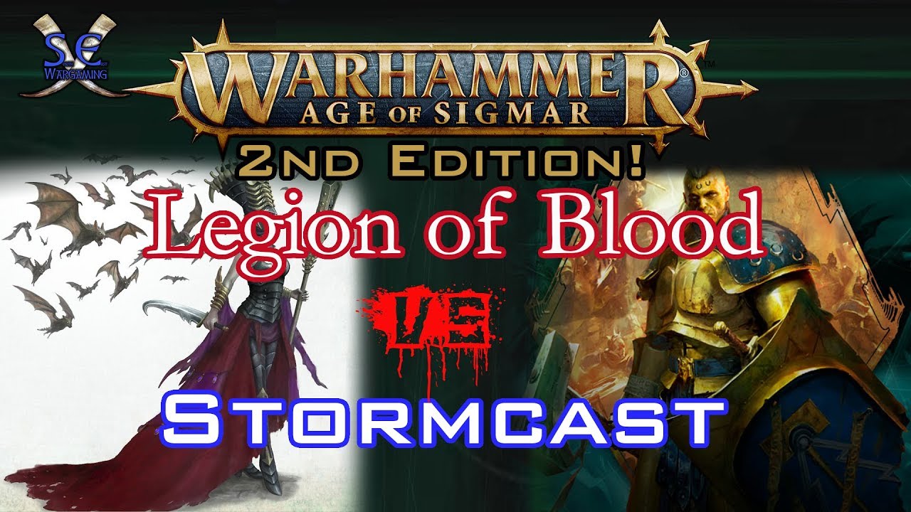 Age of Sigmar 2nd Edition Battle Report! Stormcast Vs Legions of Blood ...
