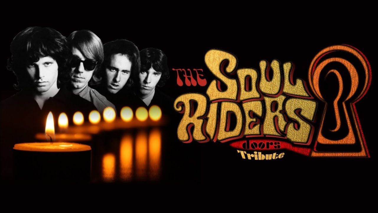 The Soul Riders - A Tribute to The Doors - YouTube