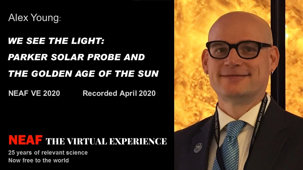 Alex Young | Parker Solar Probe | NEAF Talks - YouTube