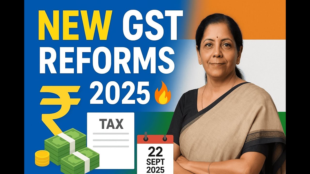 💰 New GST Reforms 2025 | Big Changes From Sept 22 🗓️ | What It Means ...