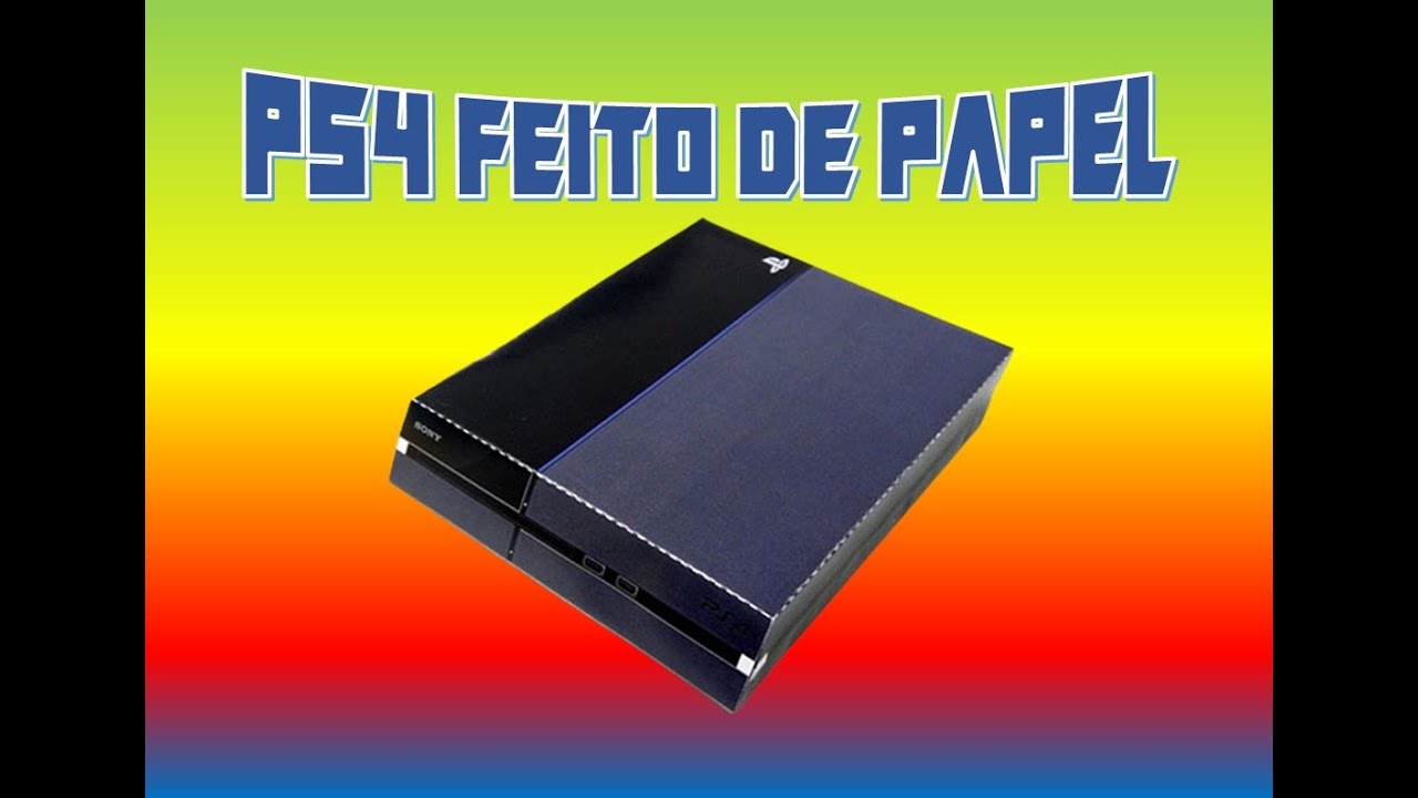 PS4 FEITO DE PAPEL PAPERCRAFT DIY - YouTube