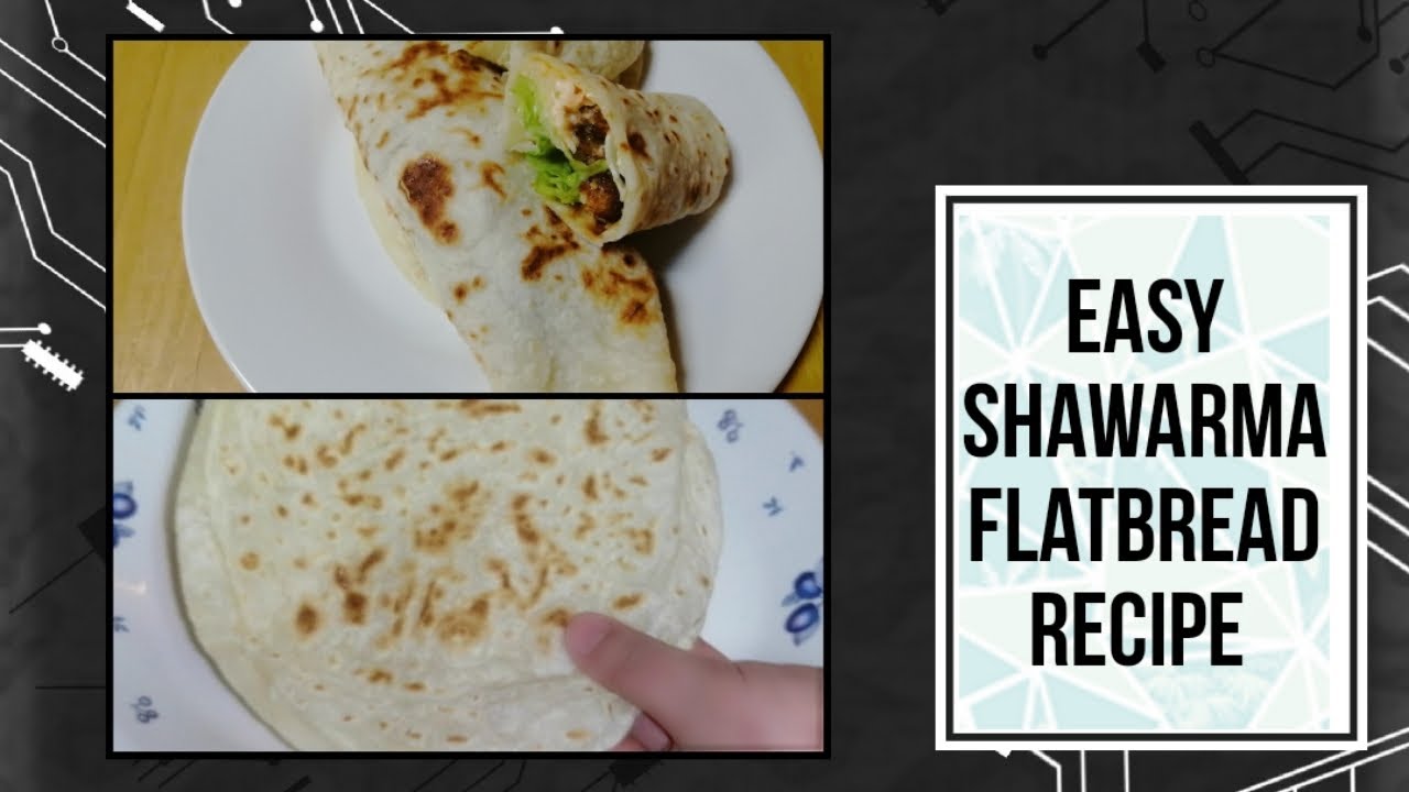 Shawarma flatbread recipe - YouTube