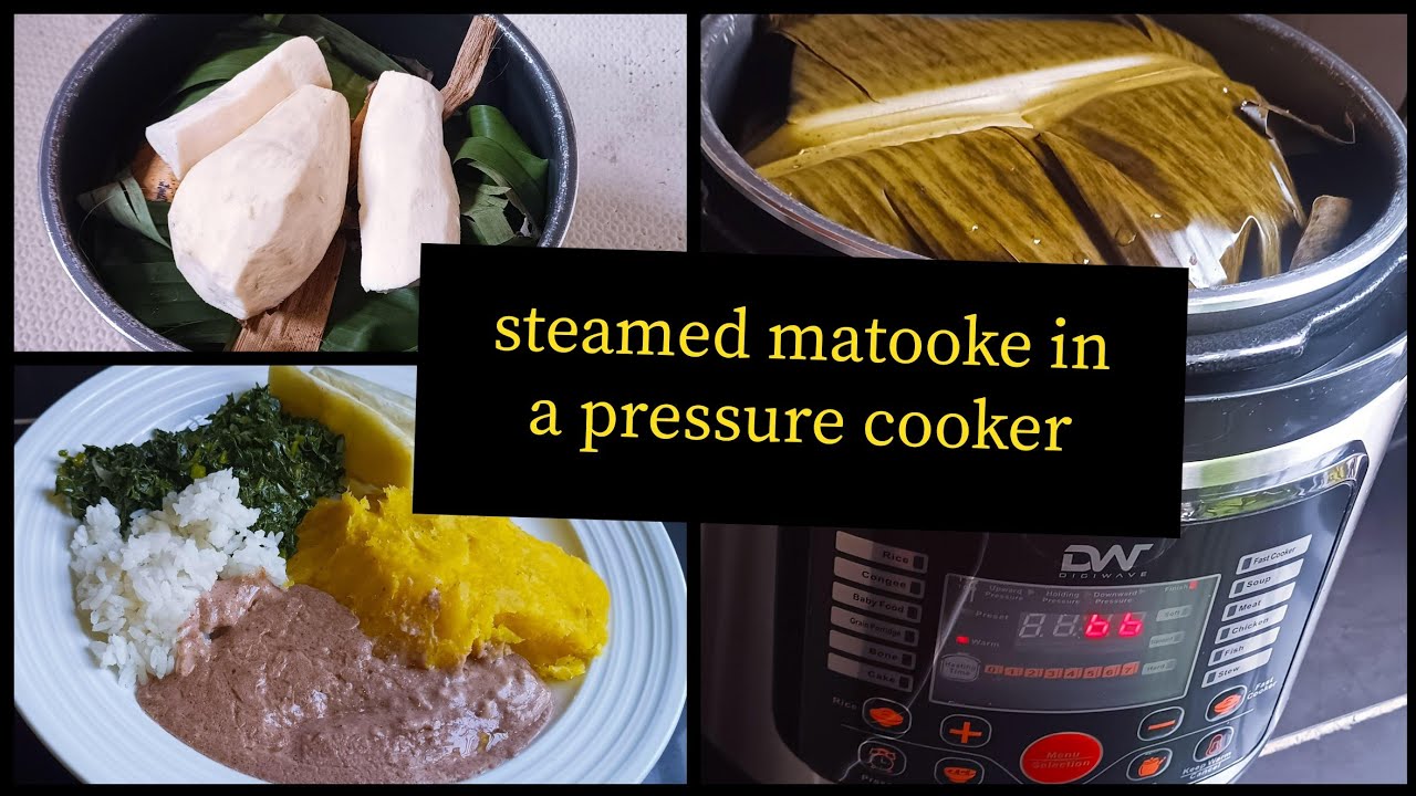 How to cook steamed matooke in a pressure cooker/mashed matooke. # ...