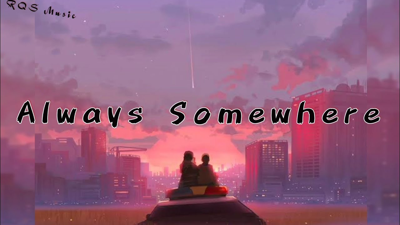 Always Somewhere - Scorpions (Lyrics) - YouTube