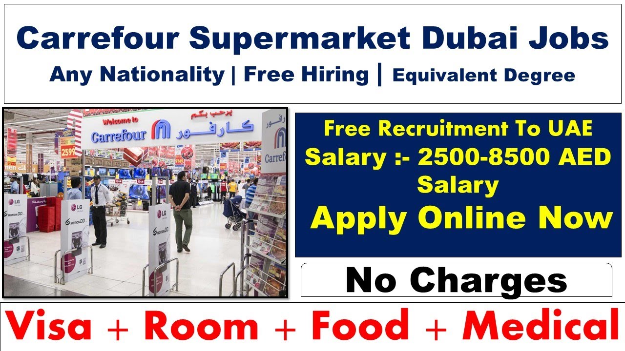 Carrefour Hypermarket Job Vacancies In Dubai Abu Dhabi And Sharjah UAE carrefour-hypermarket-job-vacancies-in-dubai-abu-dhabi-and-sharjah-uae