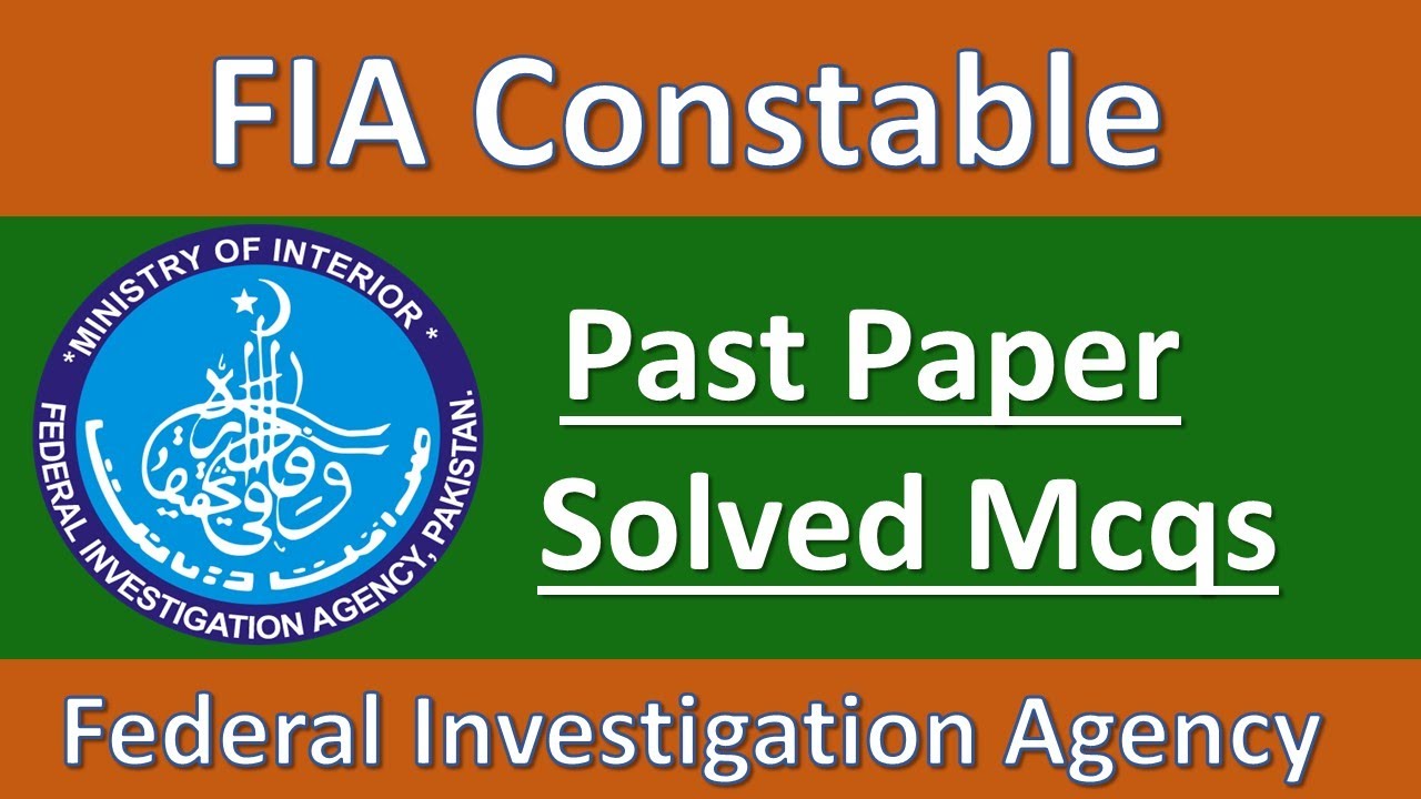 FIA Constable Past Paper | FIA complete solved past paper | Knowledge ...