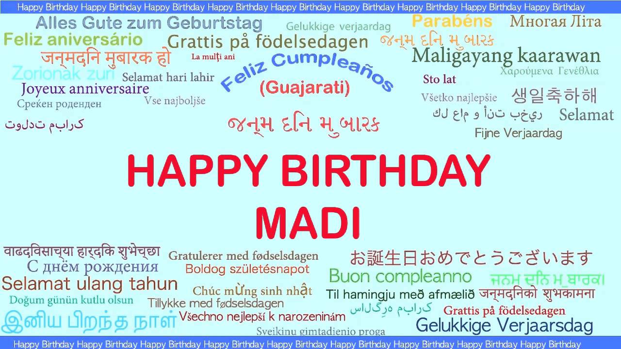 Madi Languages Idiomas - Happy Birthday - YouTube