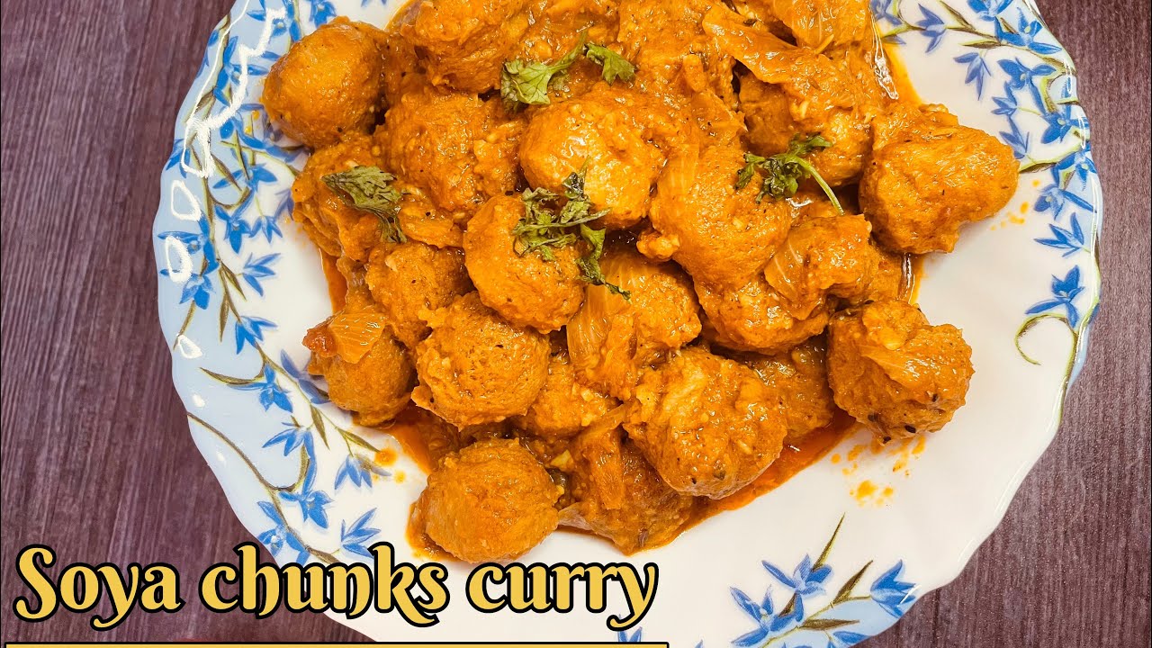Meal Maker Gravy/ Soya Chunks Curry | Soya chunks recipe - YouTube