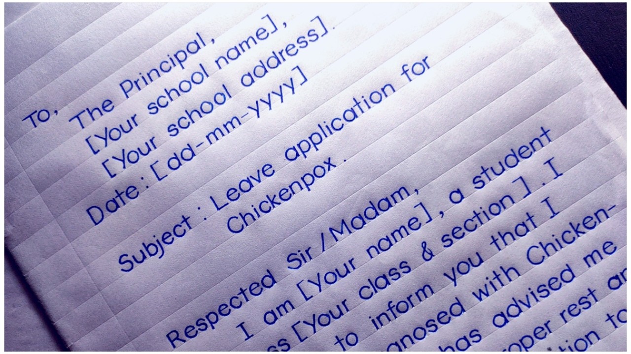 How to Write a Leave Application to the Principal Due to Chicken Pox ...