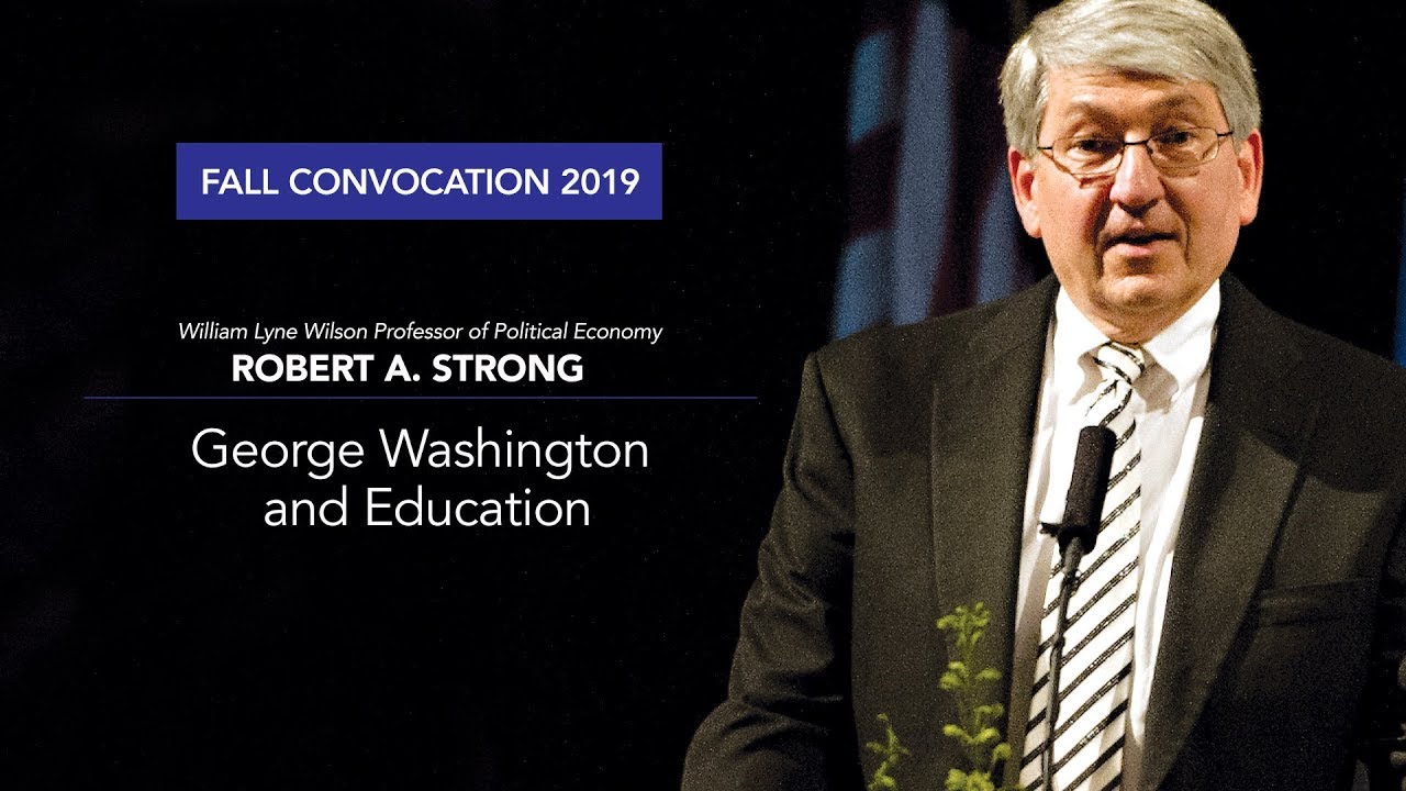 Washington and Lee University Fall Convocation 2019 with Bob Strong ...