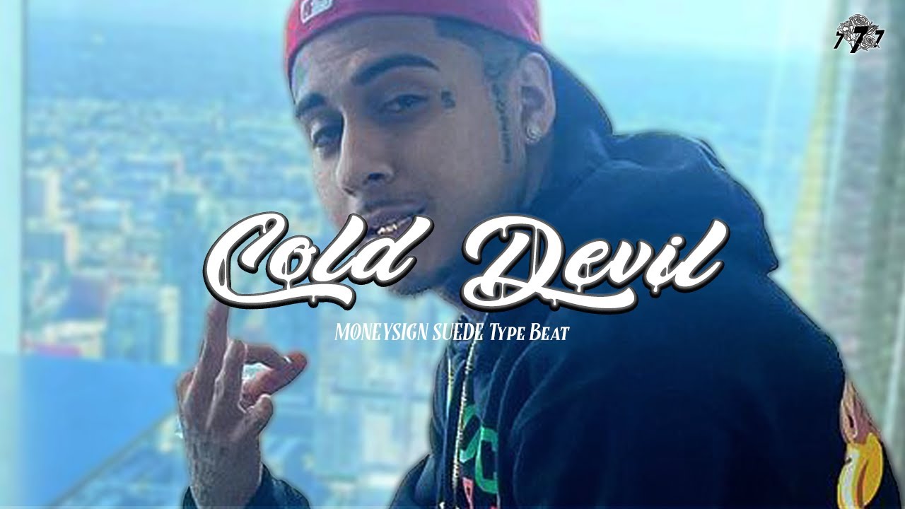Moneysign suede Type Beat "Cold Devil" | Drakeo the Ruler x Zoe Osama ...