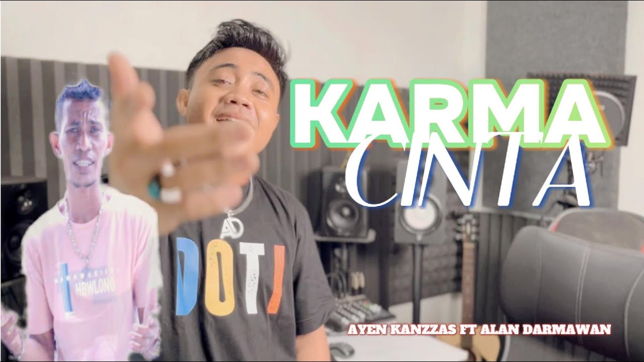 KARMA CINTA ALAN DARMAWAN FT AYEN KANZZAS (MV)2025 - YouTube