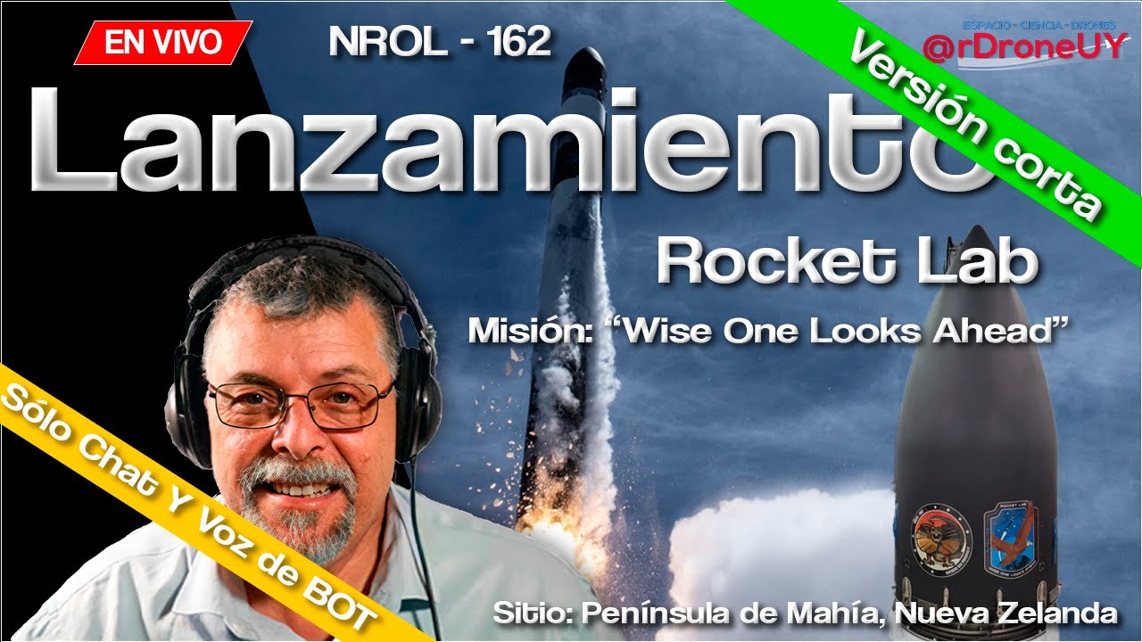 Versión Corta - LANZAMIENTO COHETE ELECTRON ROCKETLAB EN MISION SECRETA ...