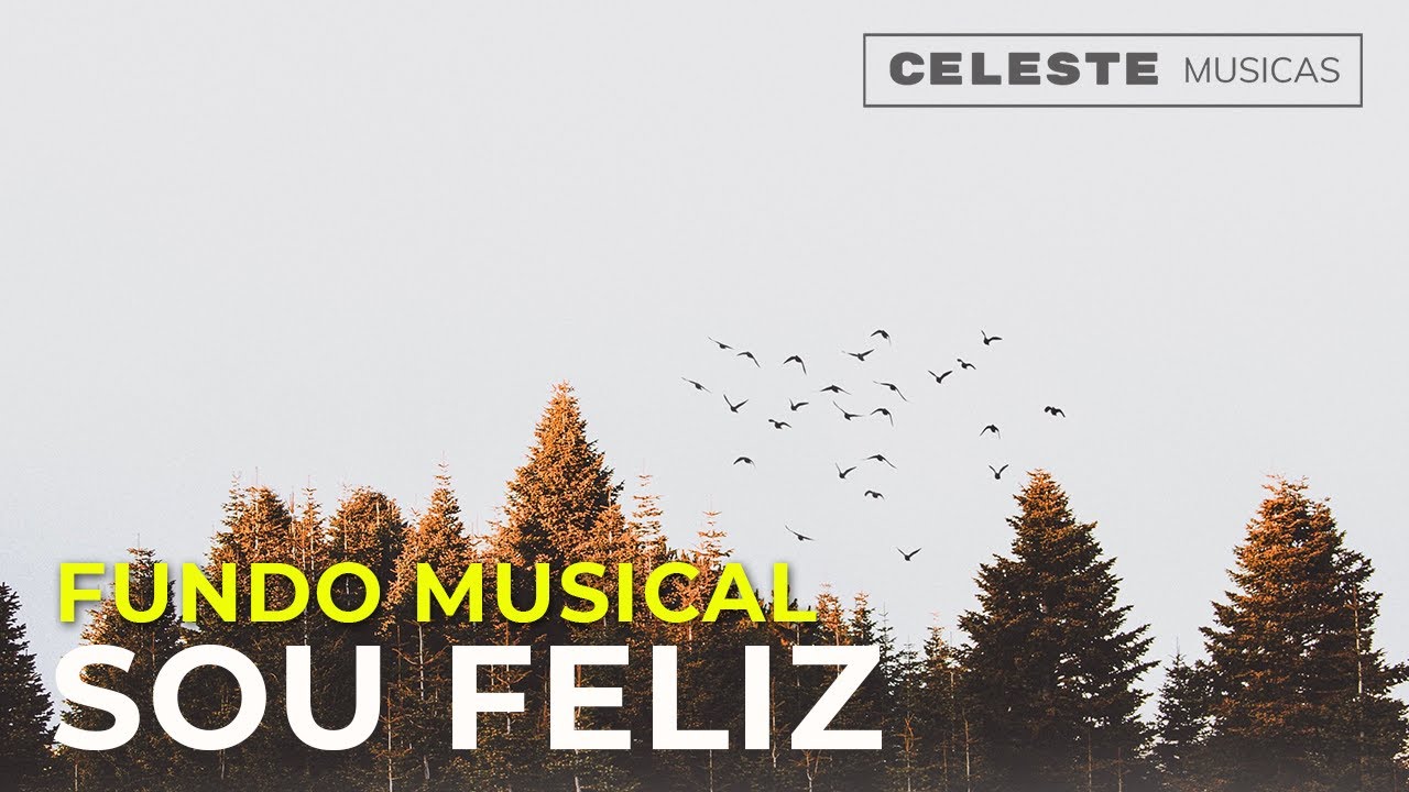 Fundo Musical - Sou Feliz | Piano e Strings - YouTube