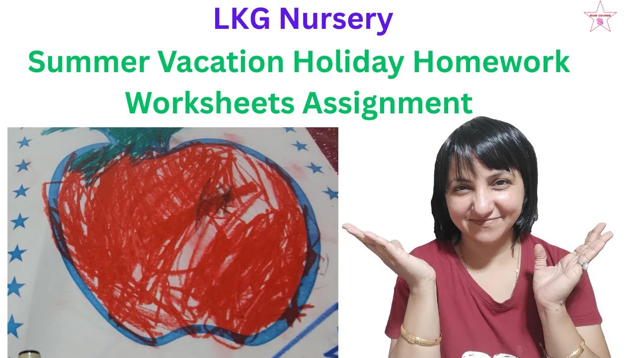 LKG Nursery Summer Vacation Homework Holiday Worksheets Assignment ...